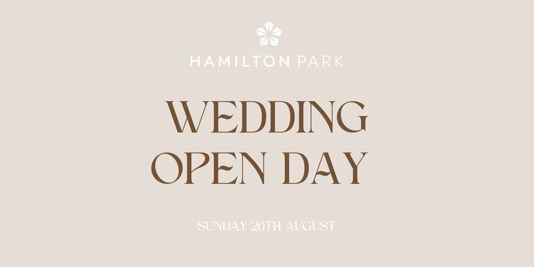 Wedding Open Day | Hamilton Park